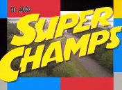 Superchamps - B&G Wiki